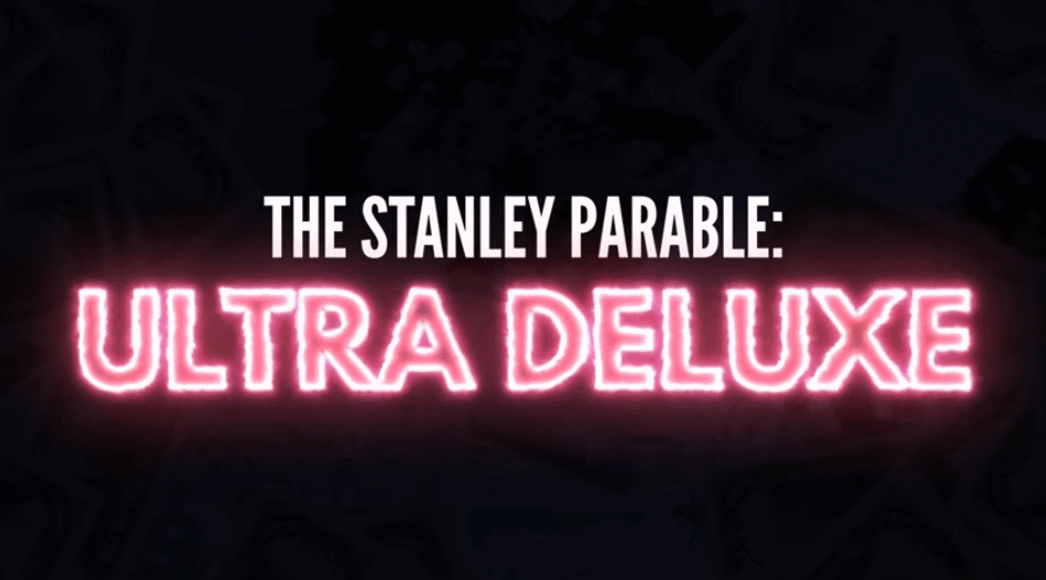 The Stanley Parable: Ultra Deluxe – The Game Awards Trailer – Old ...